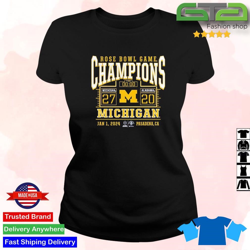 Official Michigan Wolverines Playoff 2024 Rose Bowl Champions Score T-Shirt, hoodie, sweater ...